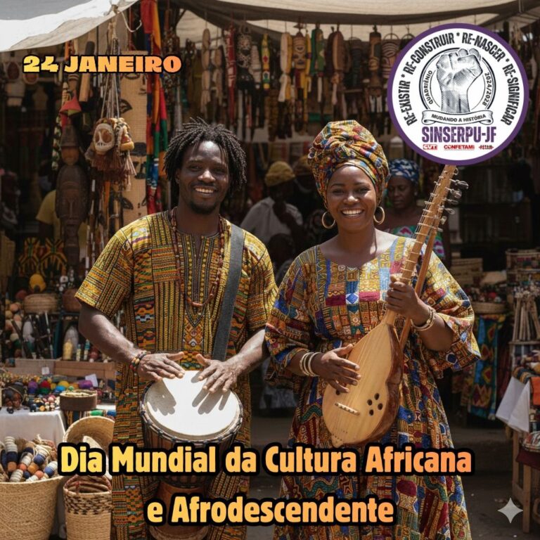 SINSERPU JF » Dia Mundial da Cultura Africana e Afrodescendente